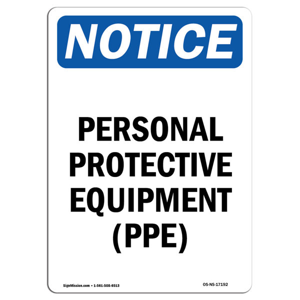 SignMission Personal Protective Equipment (PPE) Sign | Wayfair