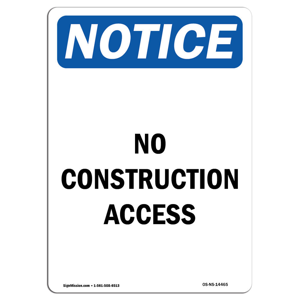 SignMission No Construction Access Sign | Wayfair