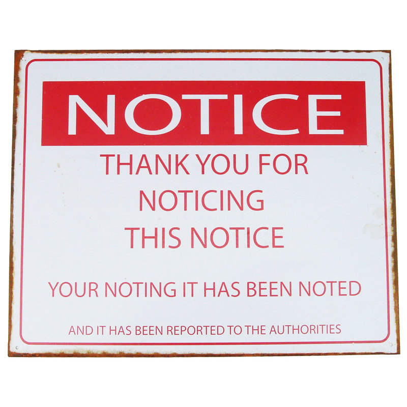 Treasure Gurus Notice This Notice Funny Tin Sign - Wayfair Canada