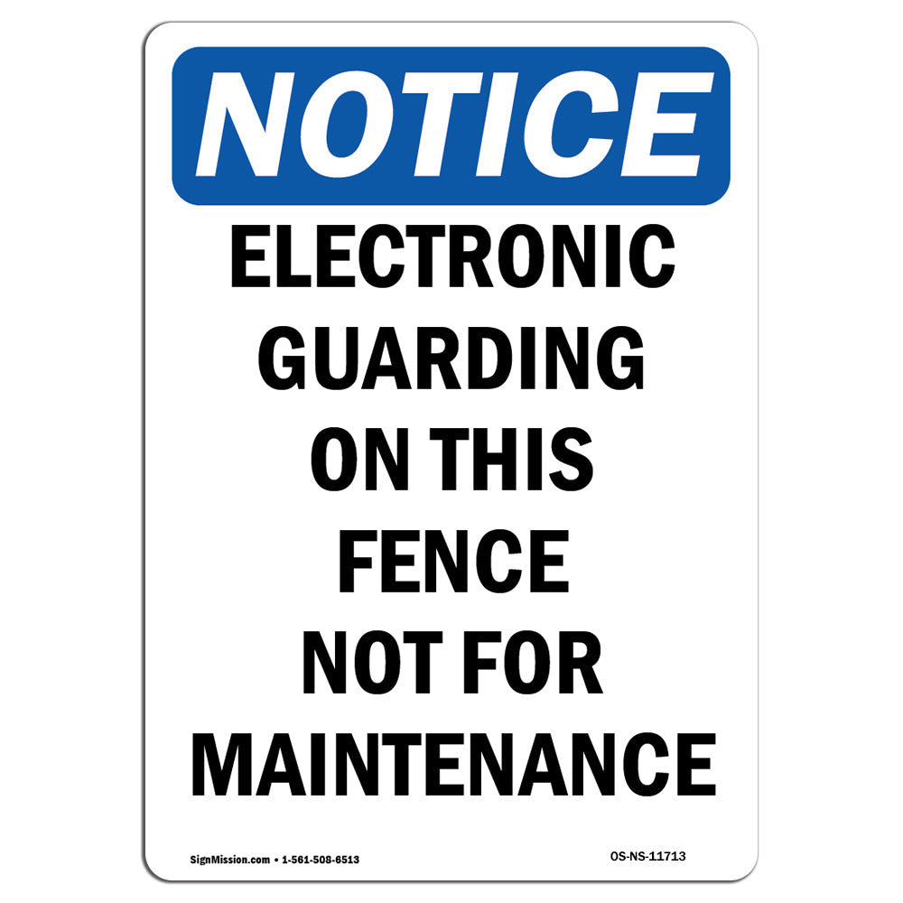 SignMission Electronic Guarding on this Fence Sign | Wayfair