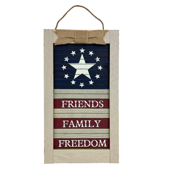 The Holiday Aisle® Cynan Family Friends Freedom Wall Sign | Wayfair