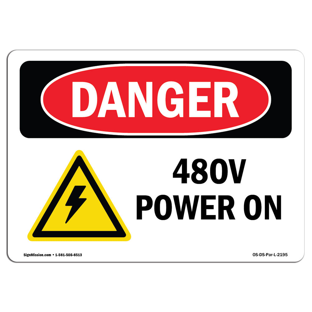 SignMission 480V Power On Sign | Wayfair