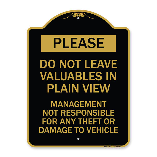 Signmission Designer Series Sign - Please, Do Not Leave Valuables In ...