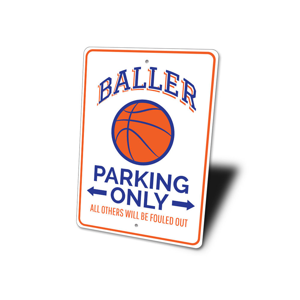 Lizton Sign Shop, Inc Baller Parking Aluminum Sign | Wayfair