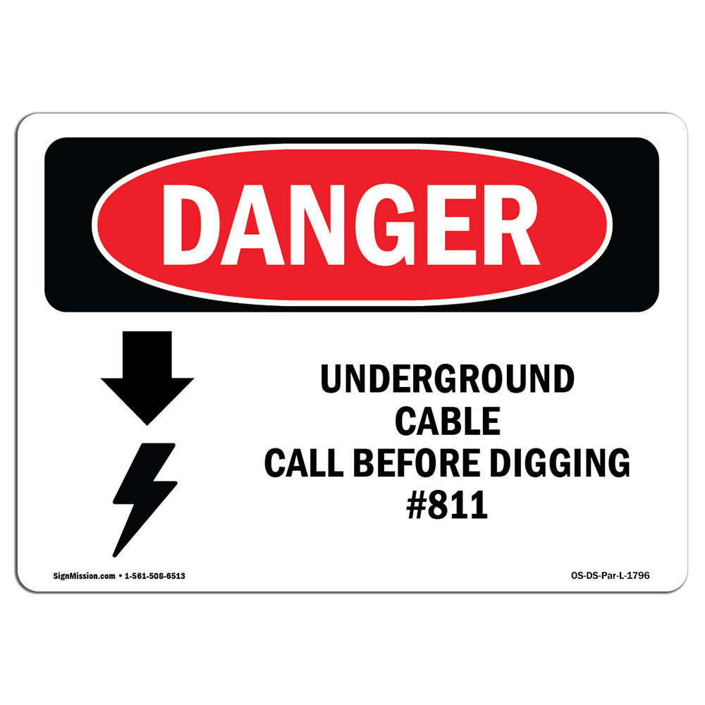 SignMission Underground Cable Call Before Digging Danger Sign | Wayfair