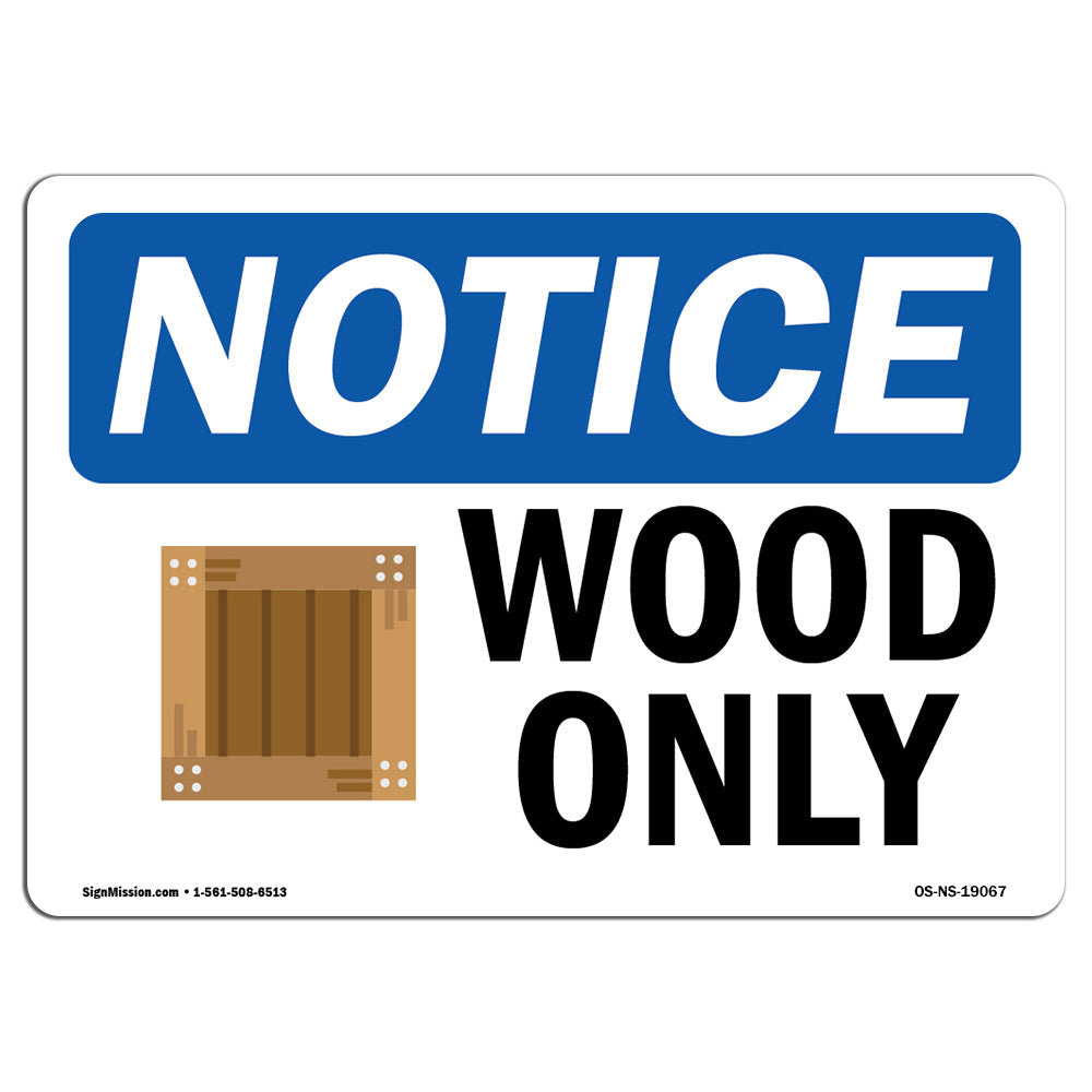 SignMission Osha Notice - Wood Only Sign With Symbol | Wayfair