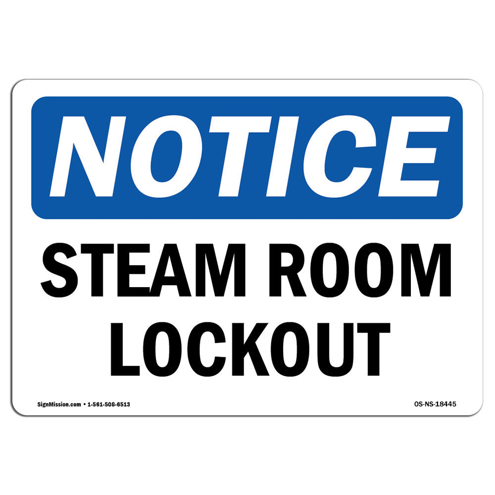 SignMission Steam Room Lockout Sign | Wayfair