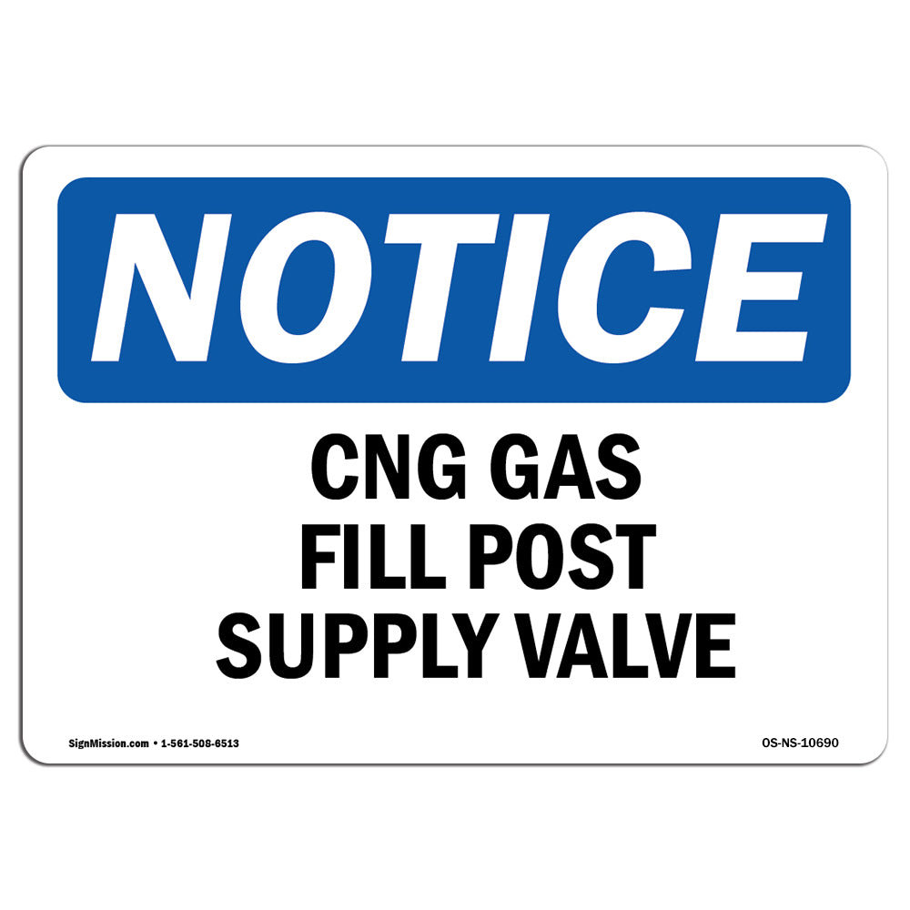 SignMission CNG Gas Fill Post Supply Valve Sign | Wayfair