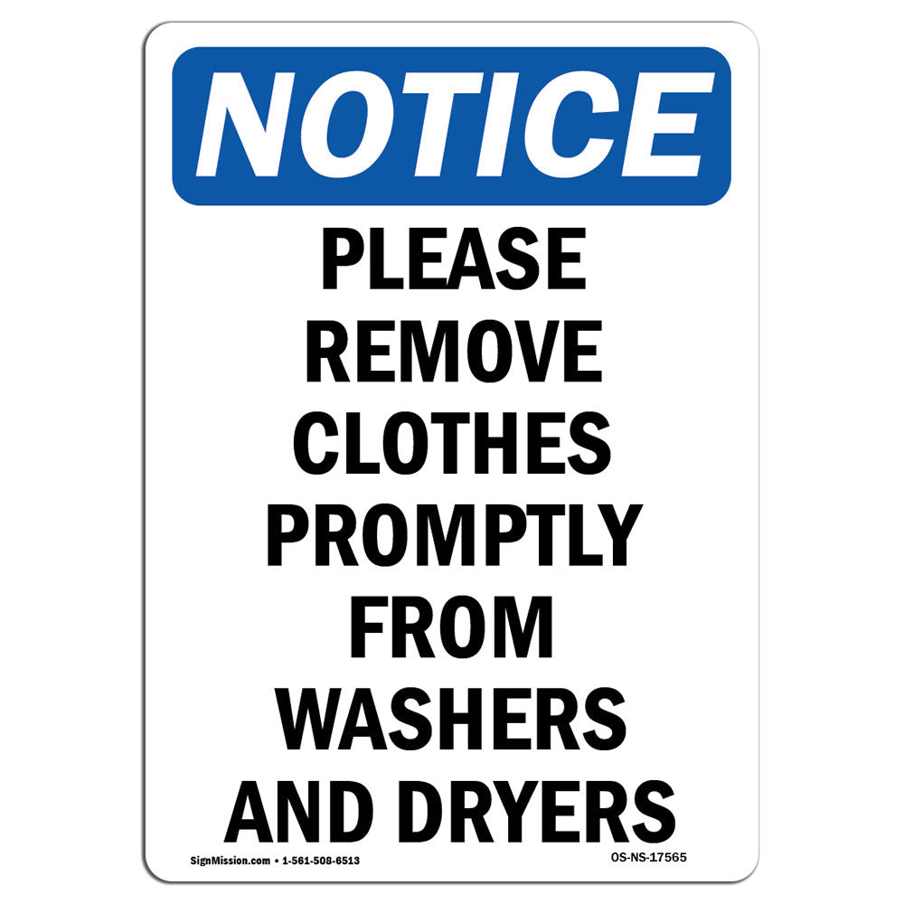 SignMission Please Remove Clothes Promptly Sign | Wayfair