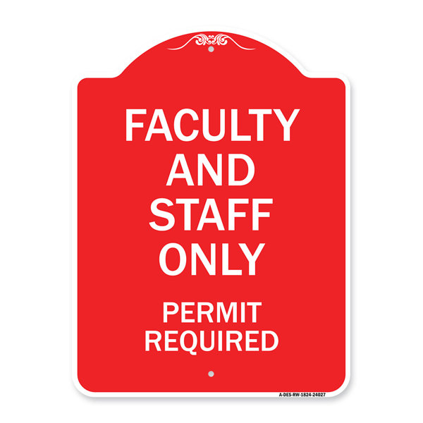 Signmission Designer Series Sign - Faculty And Staff Parking Only ...