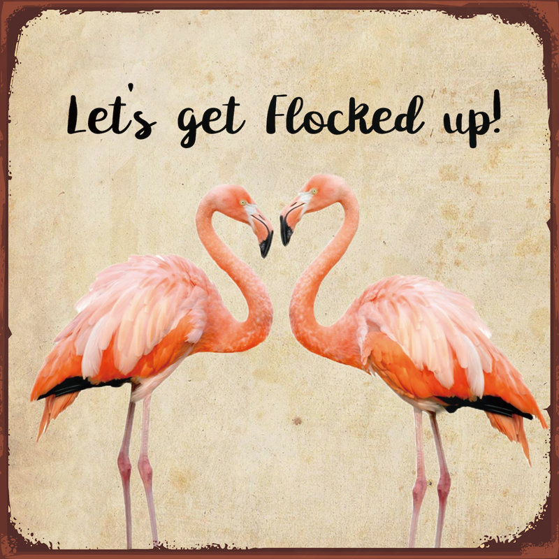 Bay Isle Home Flamingo Flocked Up Metal Sign Wall Décor & Reviews | Wayfair