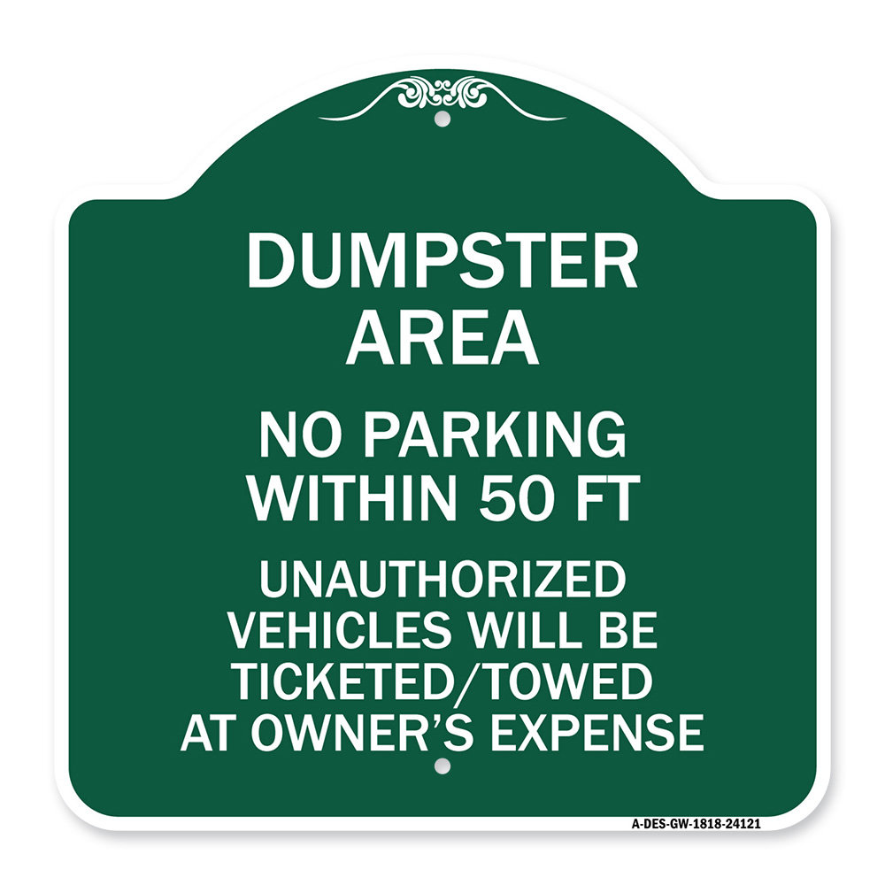 Signmission Designer Sign - Dumpster Area Parking Rule Sign No Parking ...