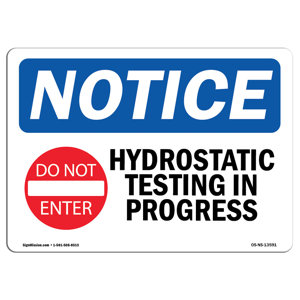 SignMission Hydrostatic Testing In Progress Sign | Wayfair