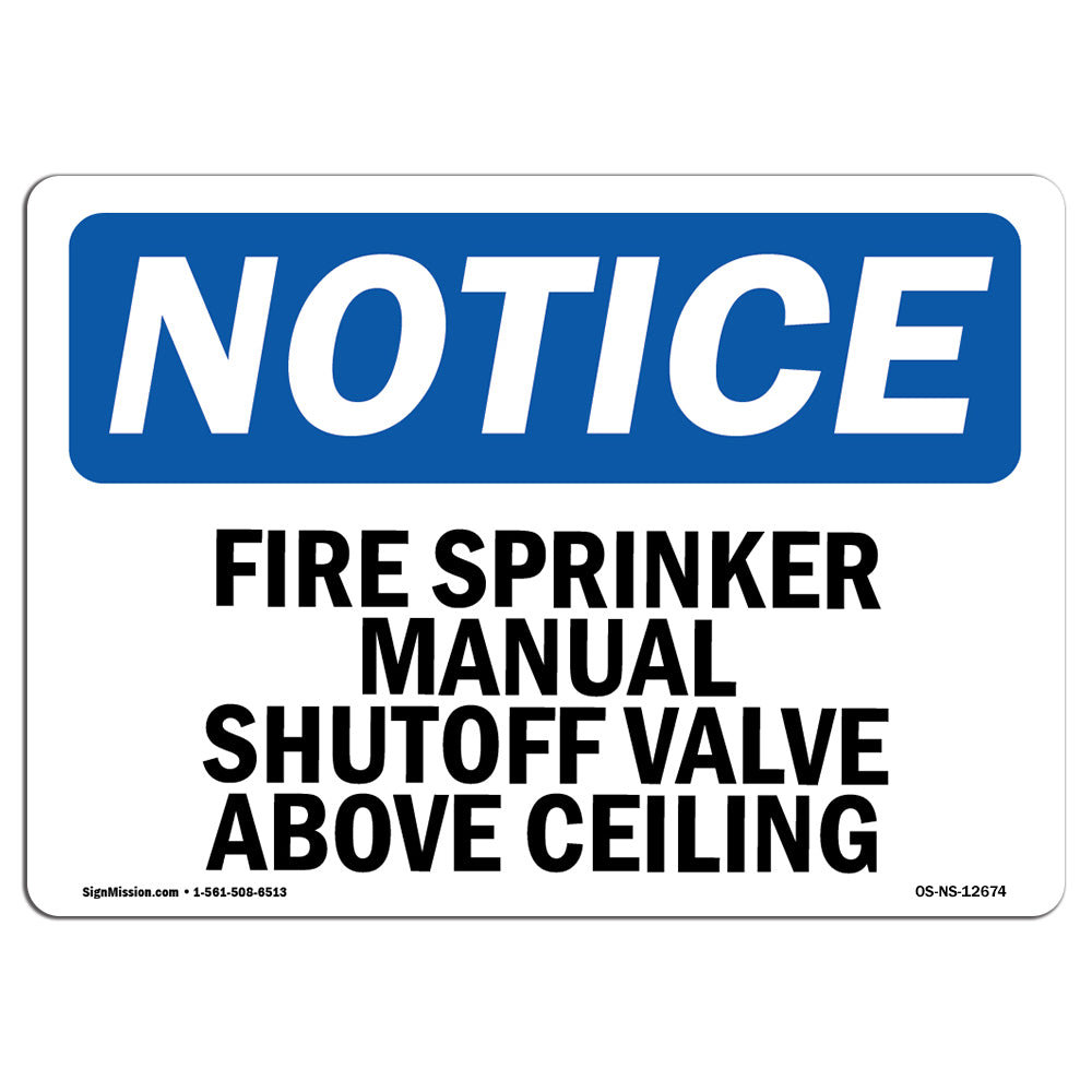 SignMission Notice - Fire Sprinkler Manual Shutoff Valve Sign | Wayfair