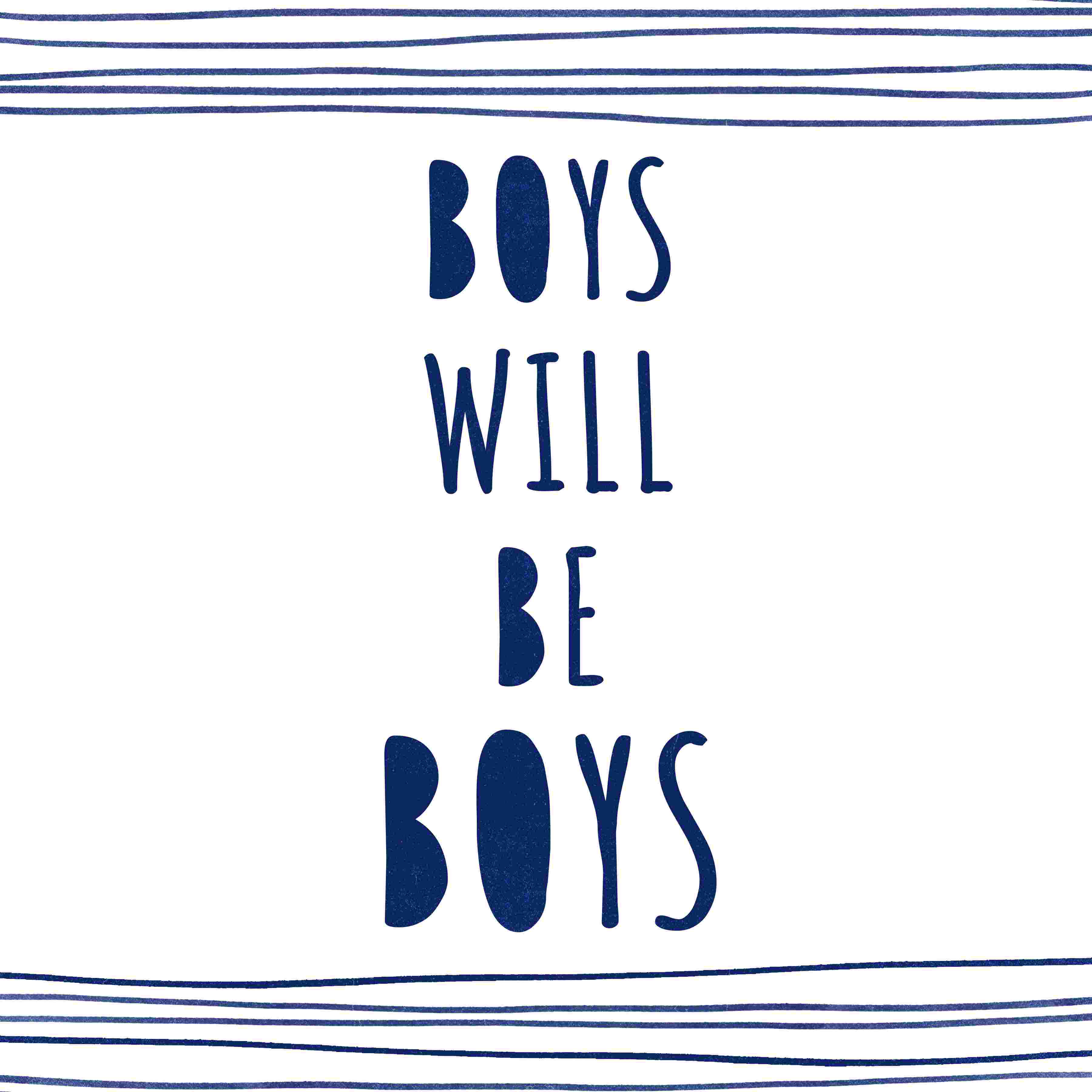 Trinx Boys Will Be Boys Simple - Wrapped Canvas Textual Art | Wayfair