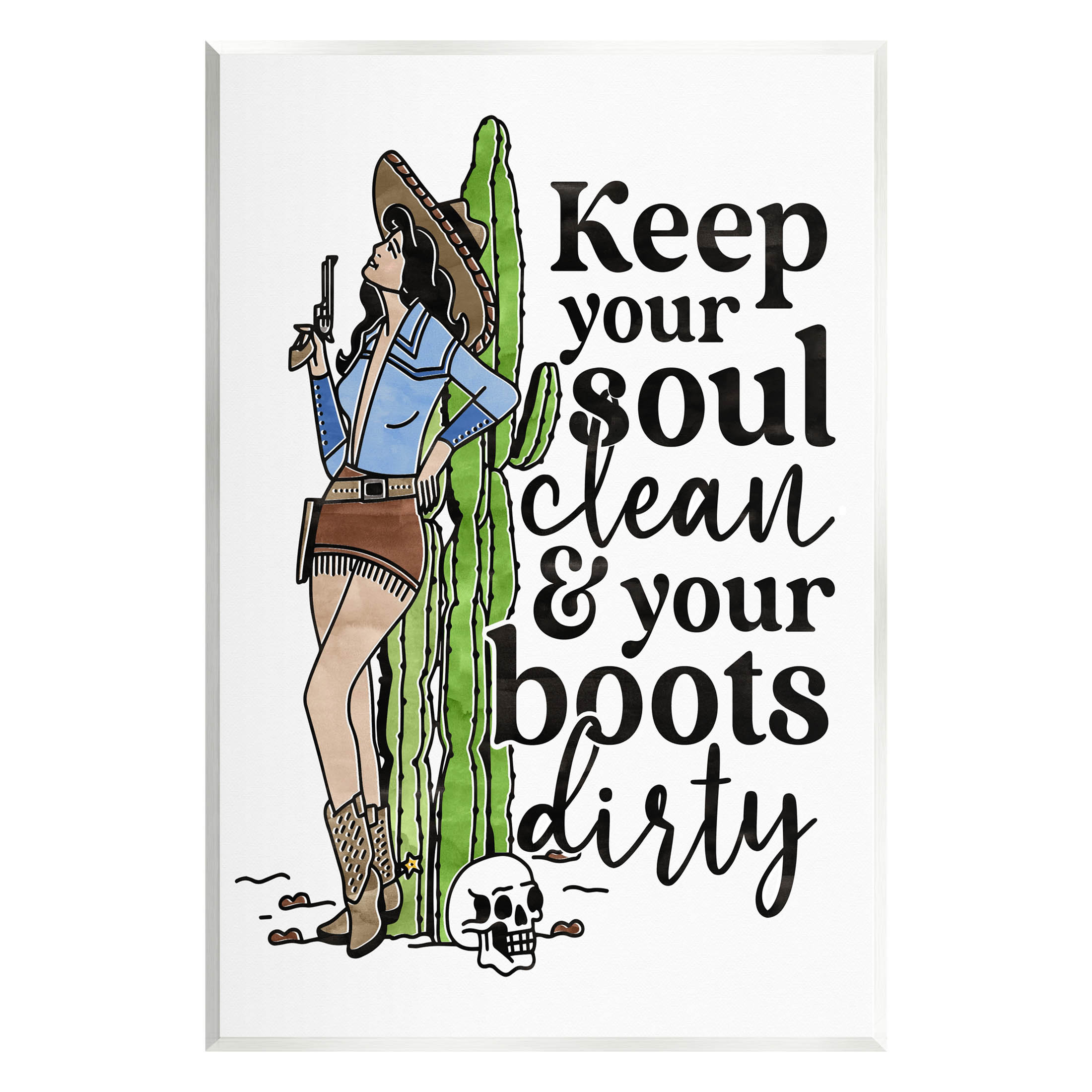 Stupell Industries Cowgirl Soul Clean & Boots Dirty Phrase by - Textual ...