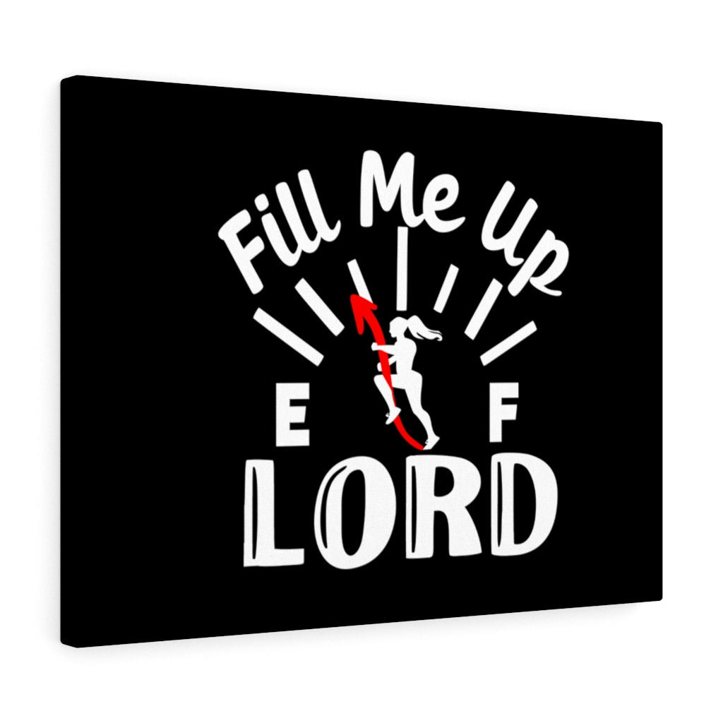 Trinx Fill Me Up Lord Christian Wall Art Print Ready to Hang | Wayfair