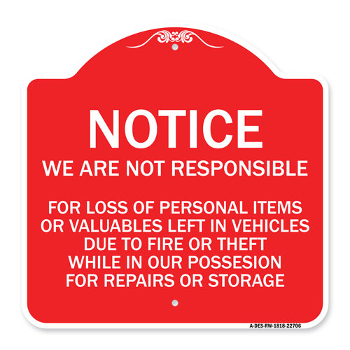 Signmission Designer Sign - We Are Not Responsible For Loss Of Personal ...