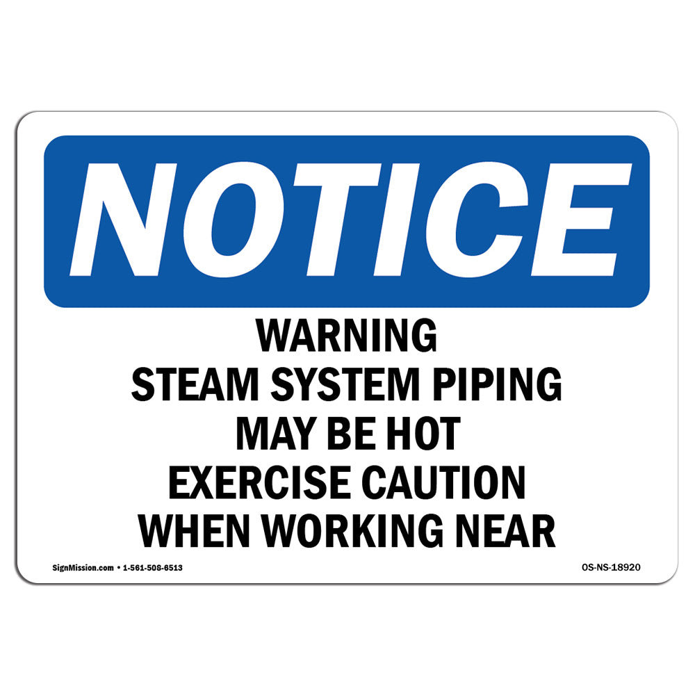 SignMission Warning Steam System Piping May Be Hot Exercise Sign | Wayfair