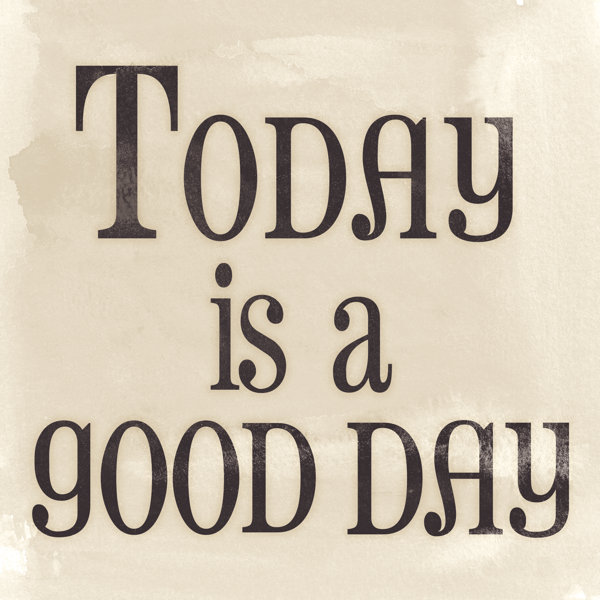 Maturi Good Day Today | Wayfair.co.uk