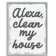 Ebern Designs Alexa Clean My House Funny Family Home Neutral Grey Word ...