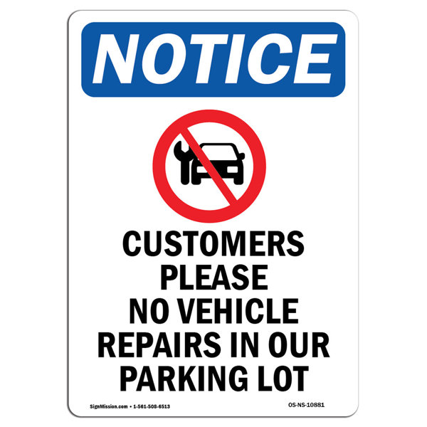 SignMission Osha Notice - Customers Please No Sign With Symbol | Wayfair