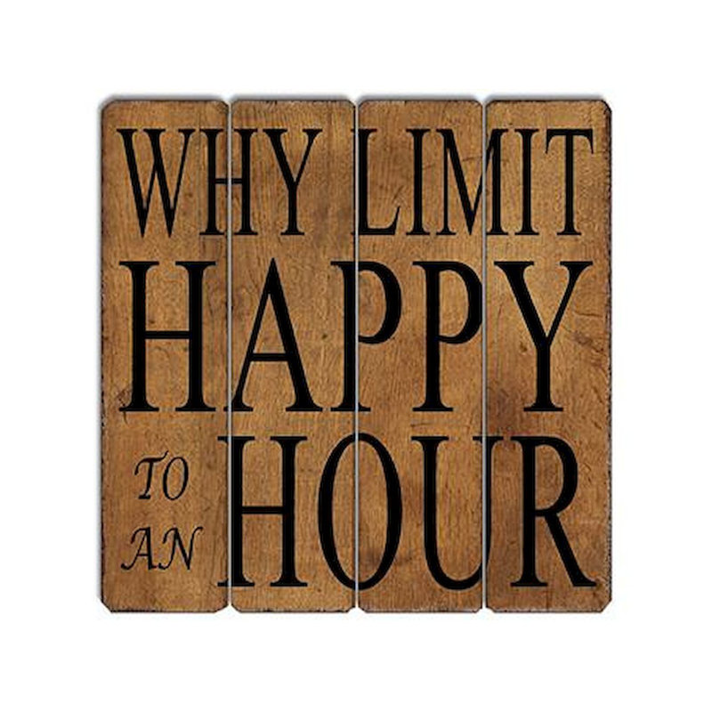 Millwood Pines Happy Hour Wooden Sign Wall Décor | Wayfair
