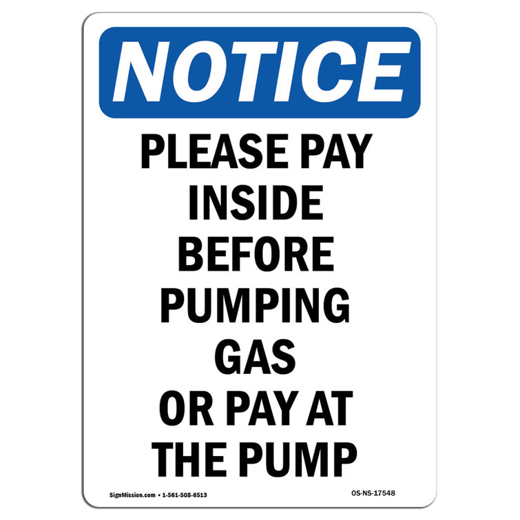 SignMission Please Pay Inside Before Pumping Sign | Wayfair