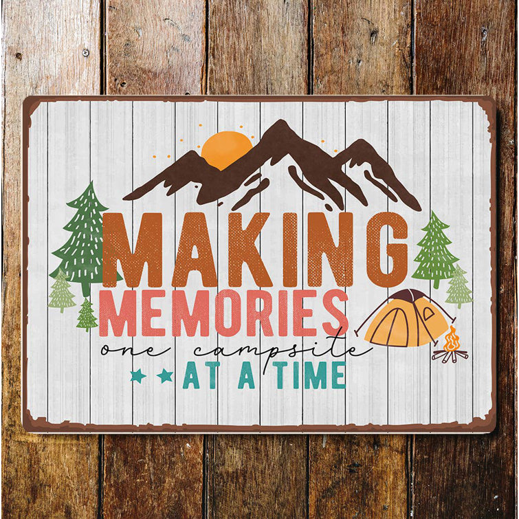 East Urban Home Making Memories One Campsite Time Camping Metal Sign ...