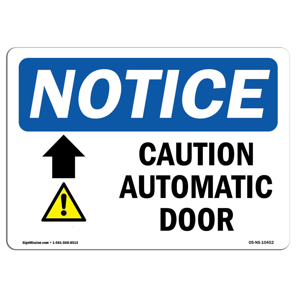 SignMission Caution Automatic Door Up Arrow Sign | Wayfair
