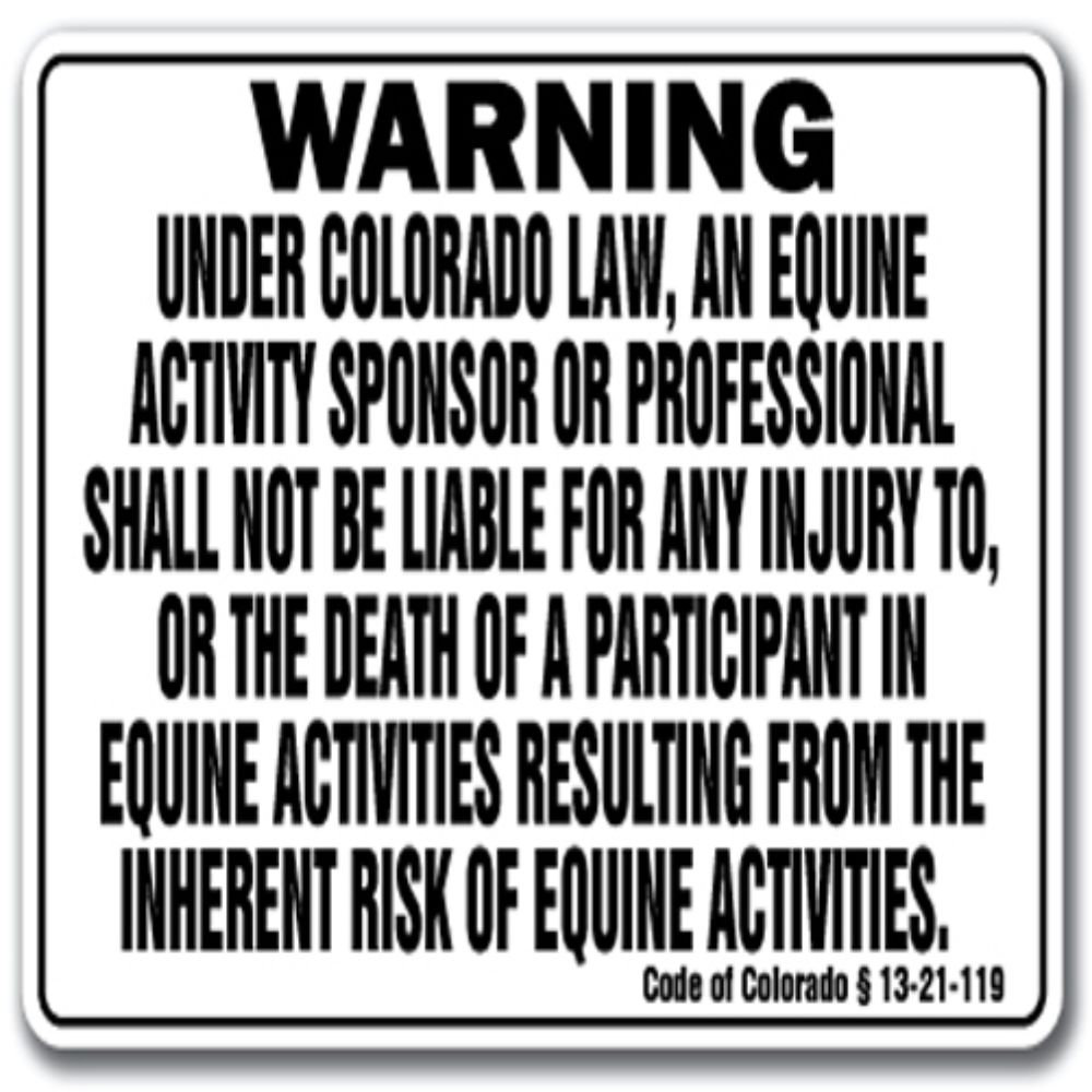 SignMission Colorado Equine Sign Activity Liability Warning Statute ...