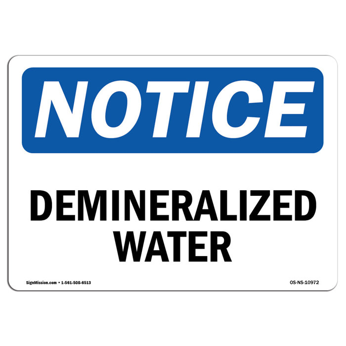 SignMission Demineralized Water Sign | Wayfair
