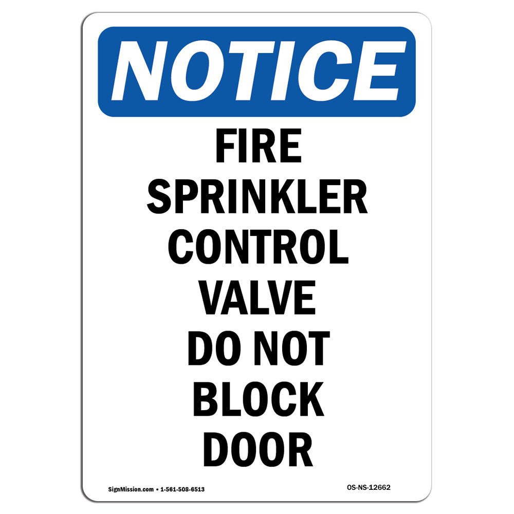 SignMission OSHA Notice - Fire Sprinkler Control Valve Do Sign | Heavy ...