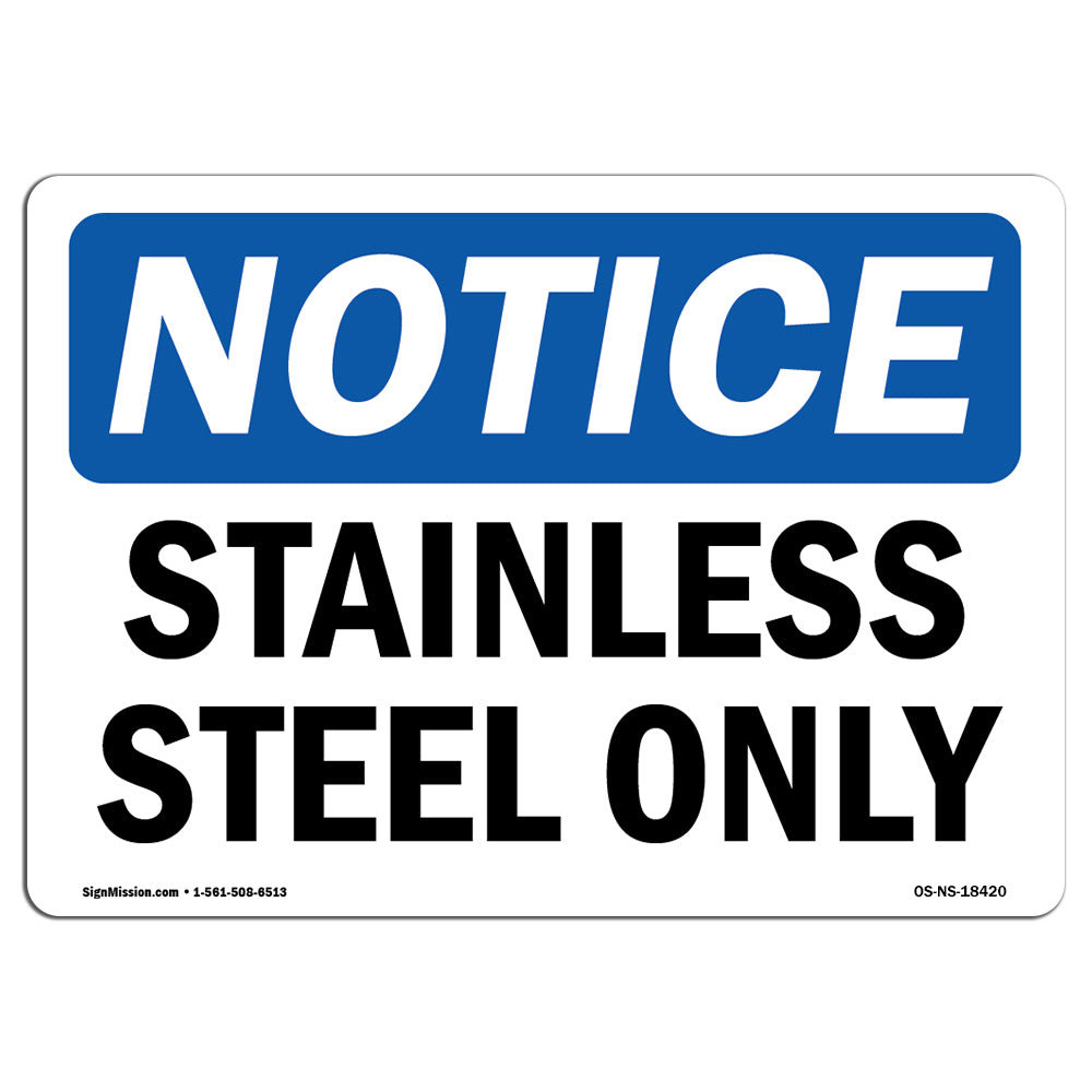 SignMission Stainless Steel Only Sign | Wayfair