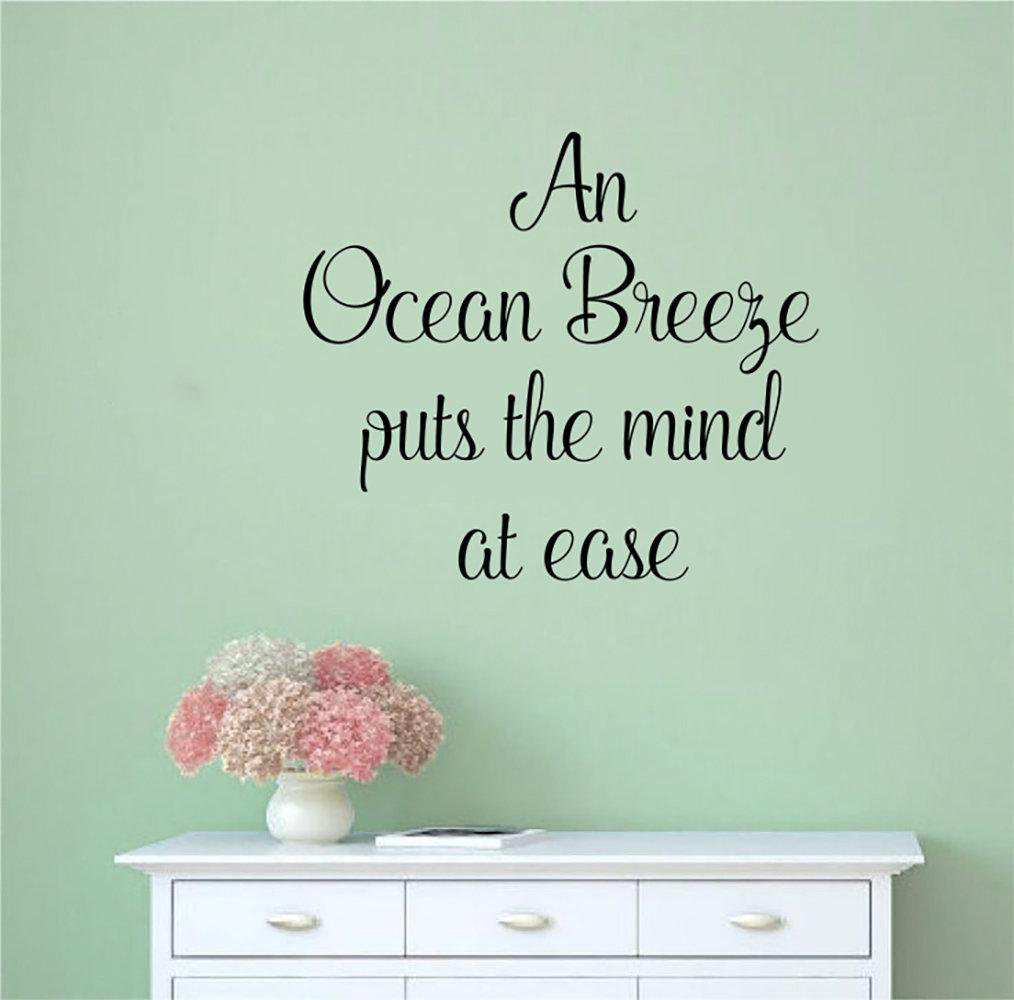 Trinx An Ocean Breeze Puts The Mind At Ease Vinyl Wall Words Decal ...