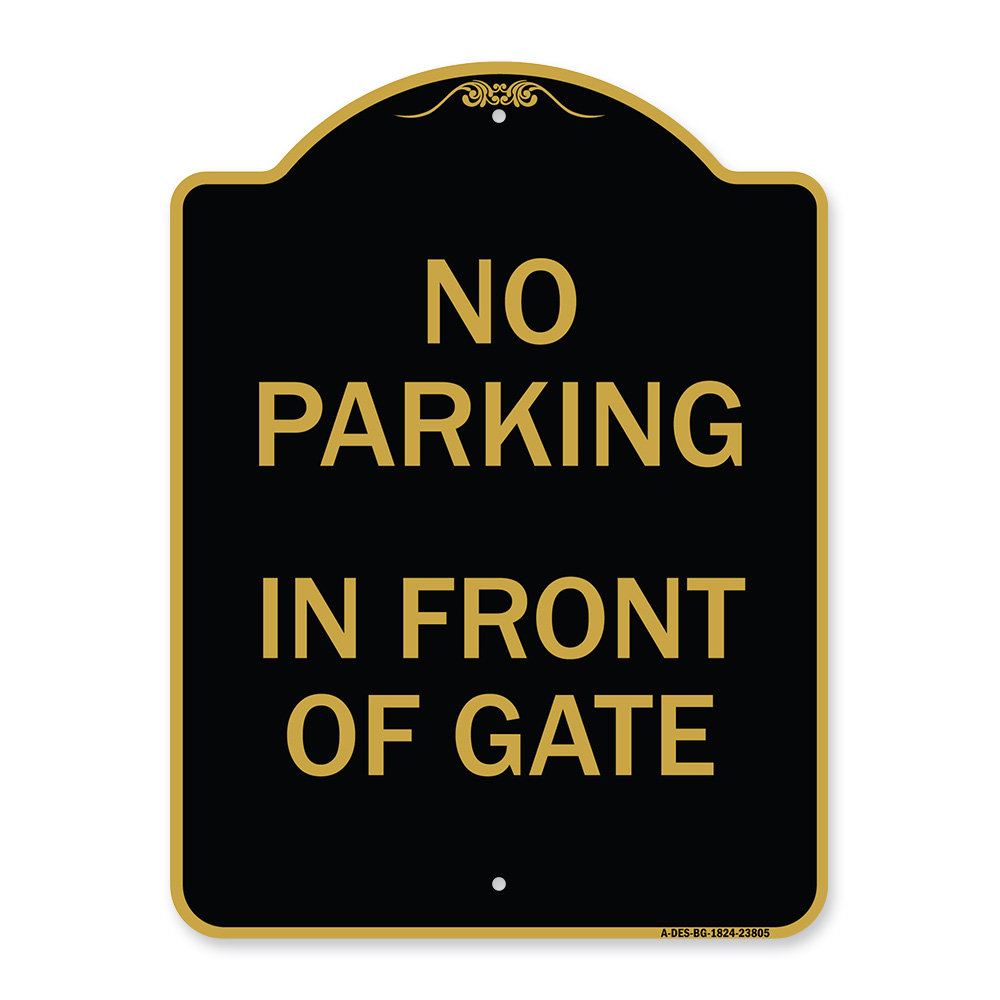 Signmission Designer Series Sign No Parking In Front Of Gate signmission-designer-series-sign-no-parking-in-front-of-gate