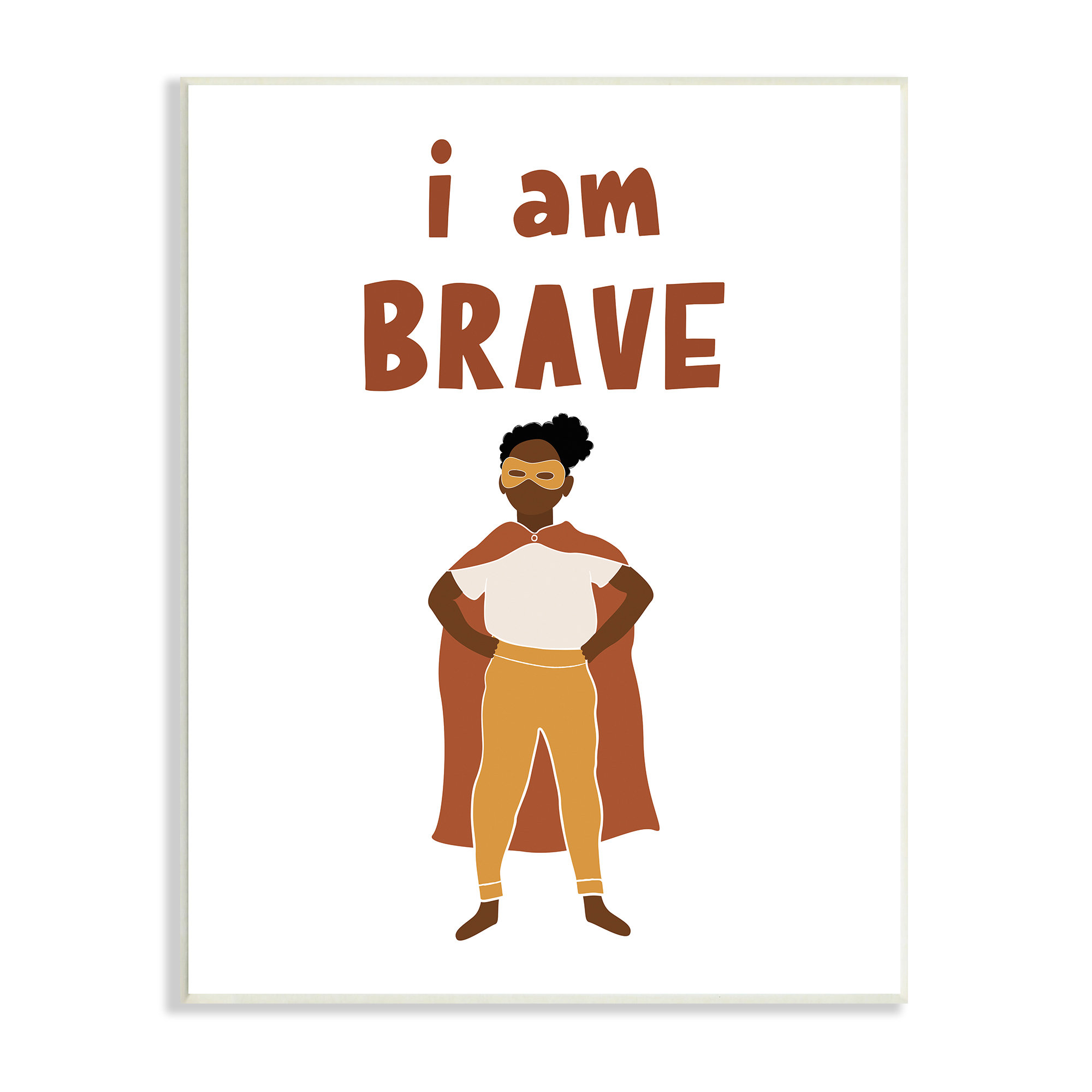 Stupell Industries I Am Brave Courageous Phrase Motivational Super Hero ...