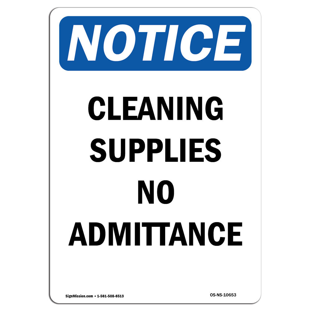 SignMission Osha Notice - Cleaning Supplies No Admittance Sign | Wayfair