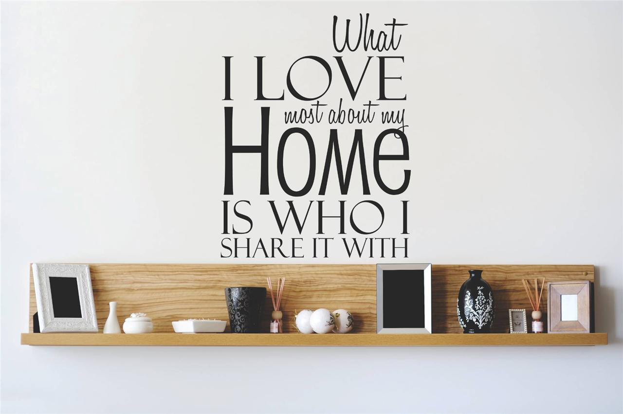 Design With Vinyl What I Love Most About My Home Wall Decal | Wayfair