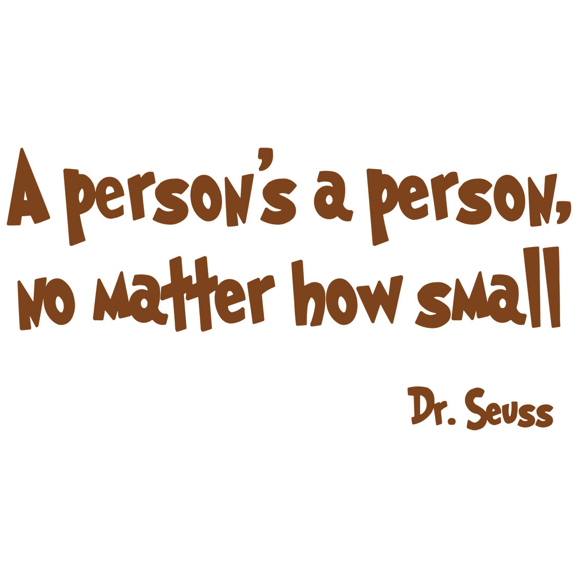 Harriet Bee A Person's a Person No Matter How Small Dr. Seuss Wall ...