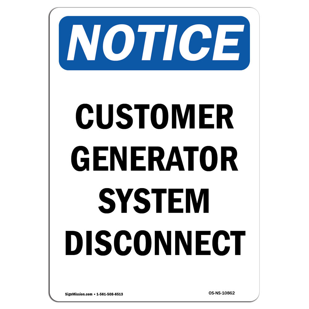 SignMission Osha Notice - Customer Generator System Disconnect Sign ...