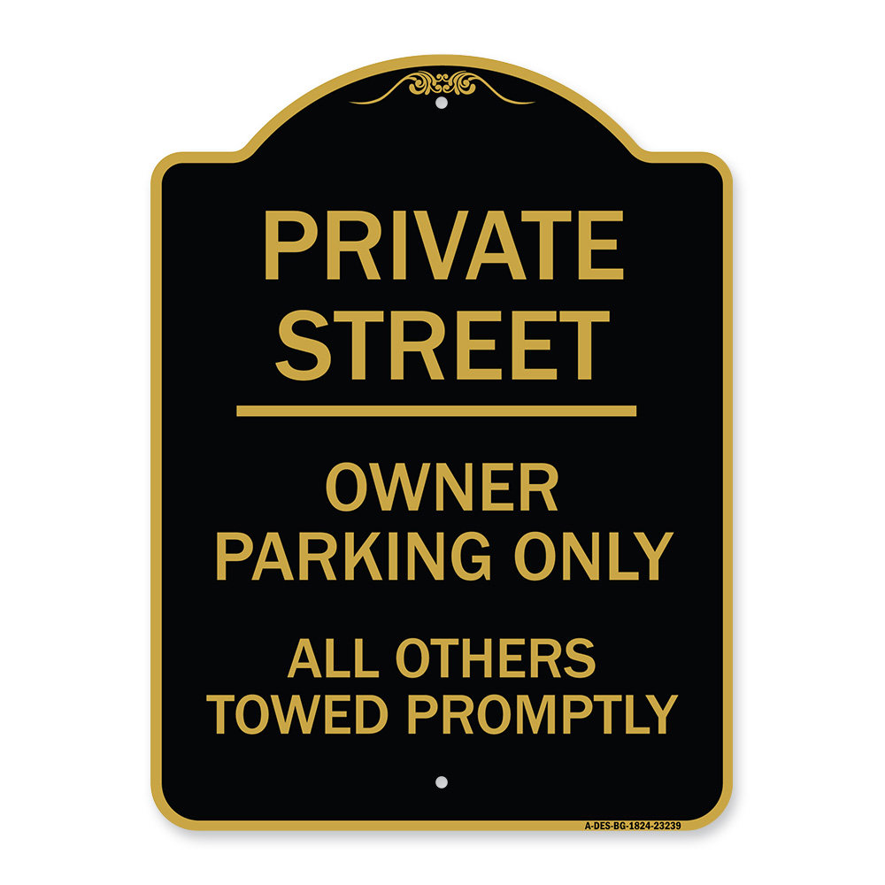 Signmission Designer Series Sign - Private Street, Owner Parking Only ...