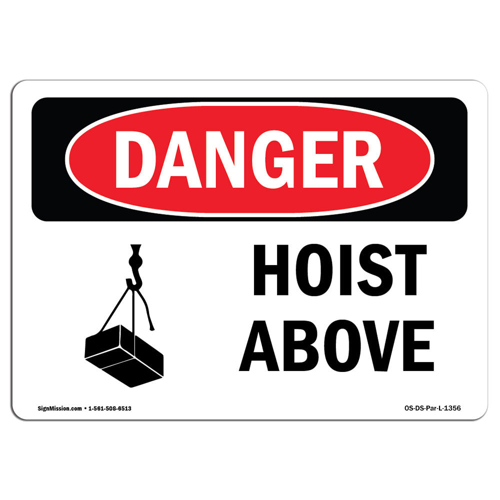 SignMission OSHA Danger Hoist Above Sign | Wayfair