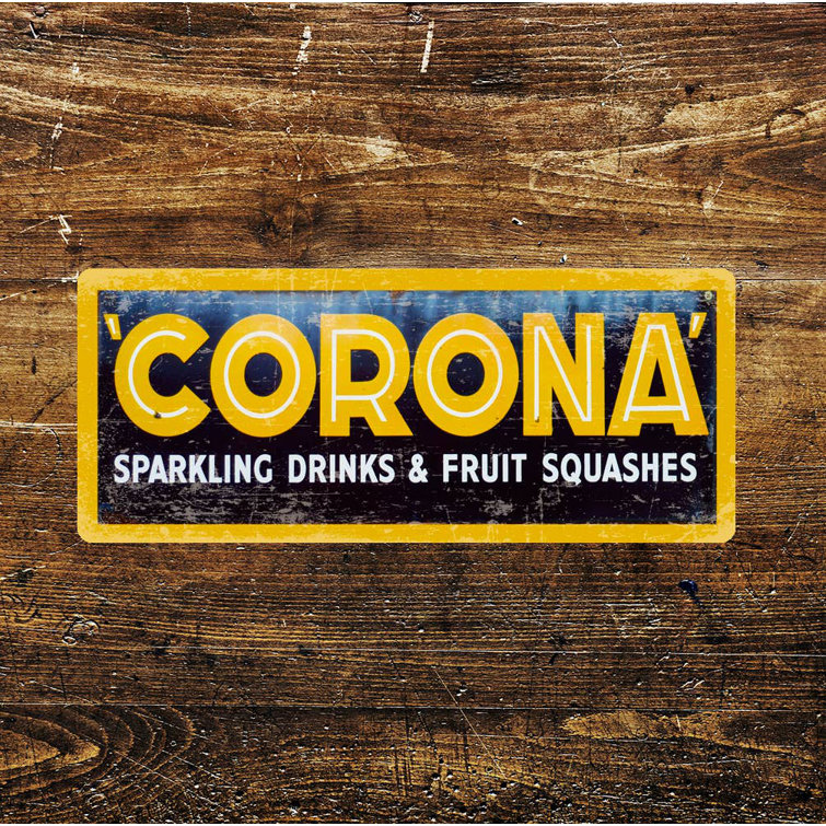 East Urban Home Corona Sparkling Drink - Metal Advertising Wall Sign ...