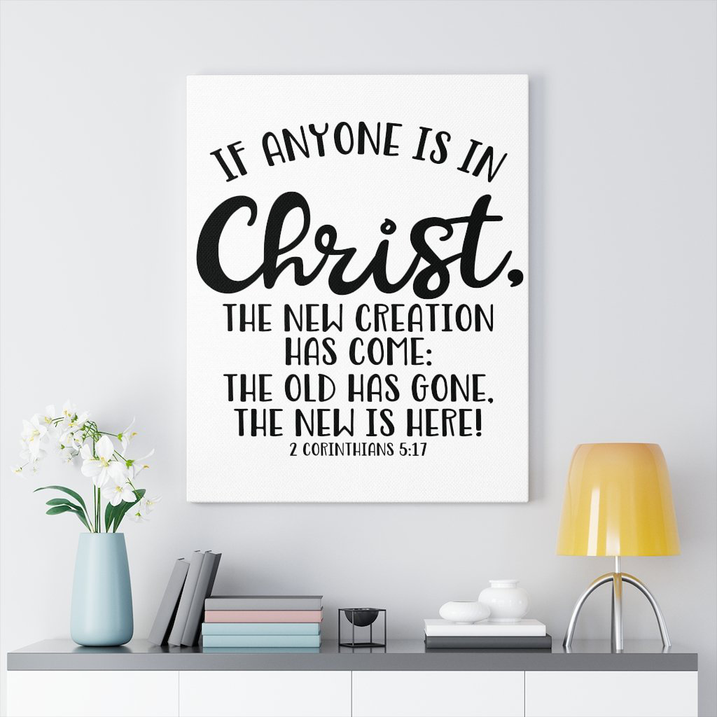 Express Your Love Gifts Is In Christ 2 Corinthians 5:17 Christian Wall ...