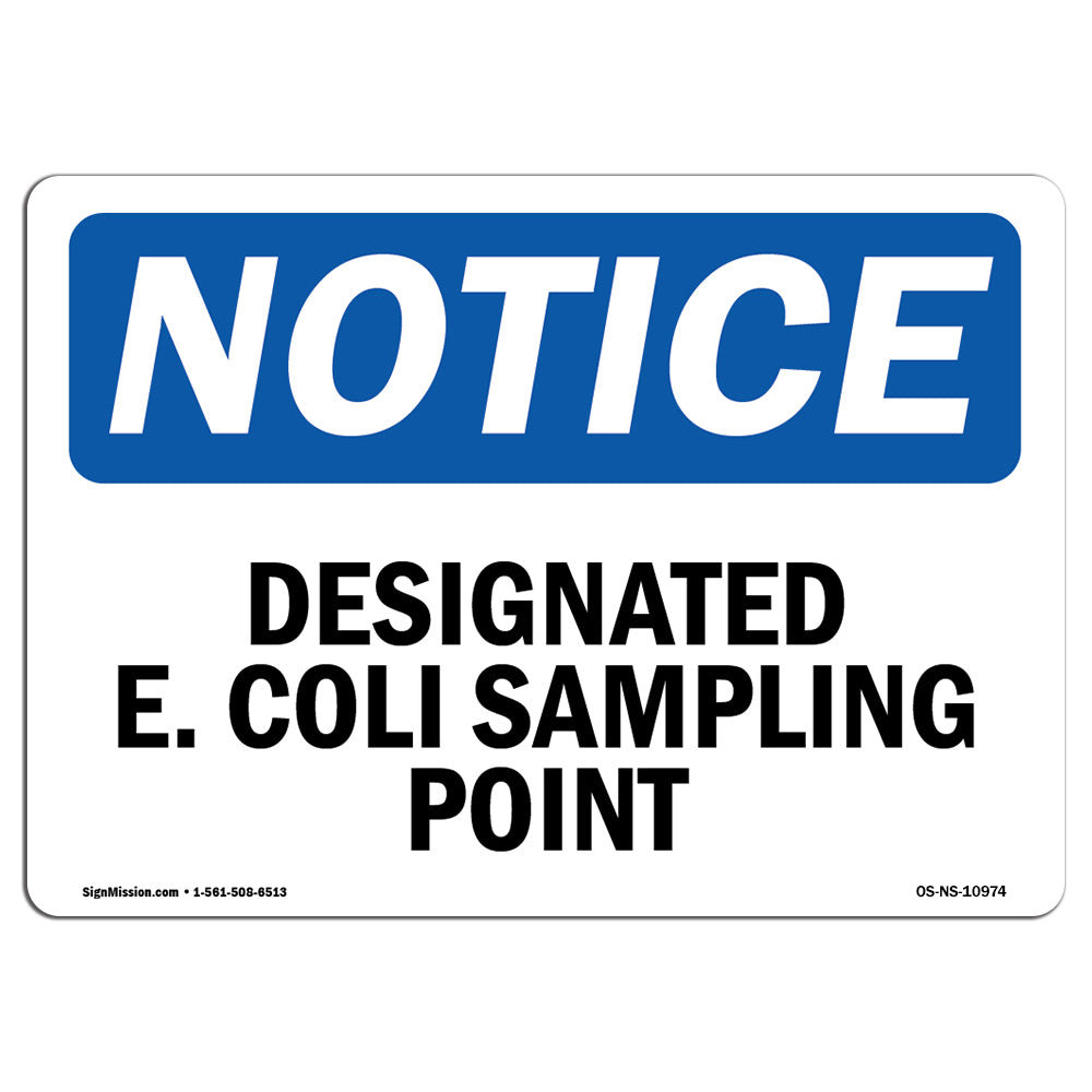 SignMission Designated E. Coli Sampling Point Sign | Wayfair