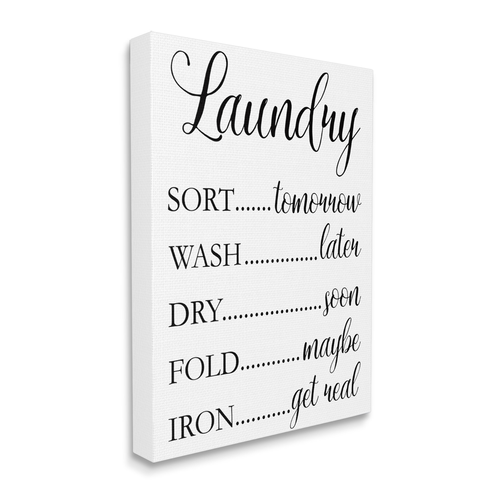 Trinx Laundry Room Schedule Humorous Cleaning Priorities - Textual Art ...