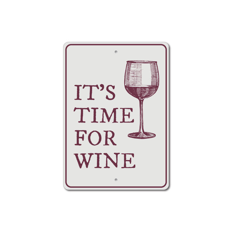 Lizton Sign Shop, Inc Wine Time Sign | Wayfair