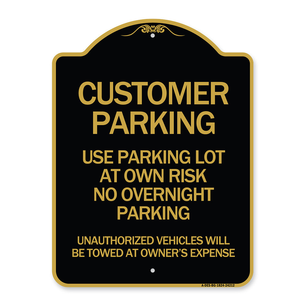 Signmission Designer Sign - Customer Parking - Use Parking Lot At Own ...