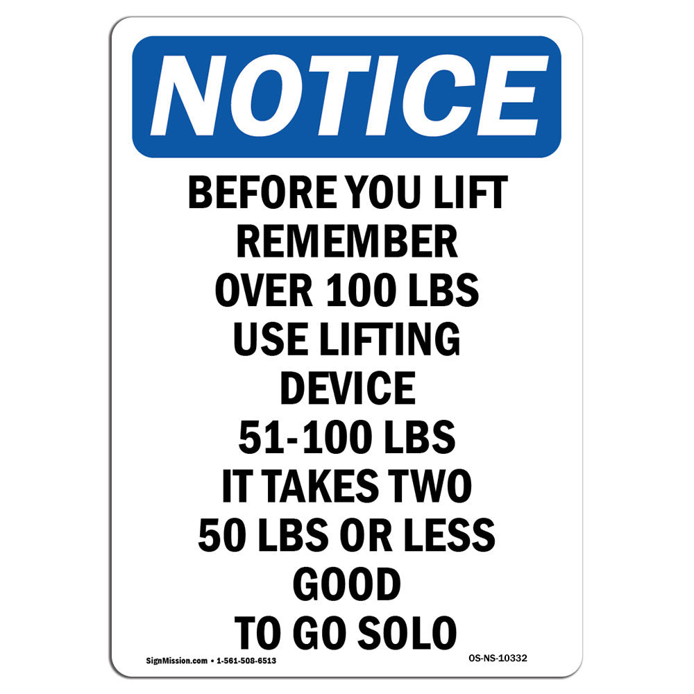 SignMission Osha Notice Before You Lift Remember Over Sign | Wayfair